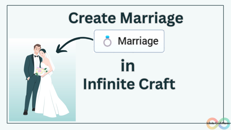 How to Make Marriage in Infinite Craft
