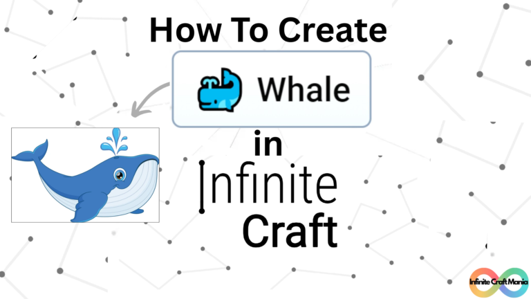 How to Make Whale in Infinite Craft