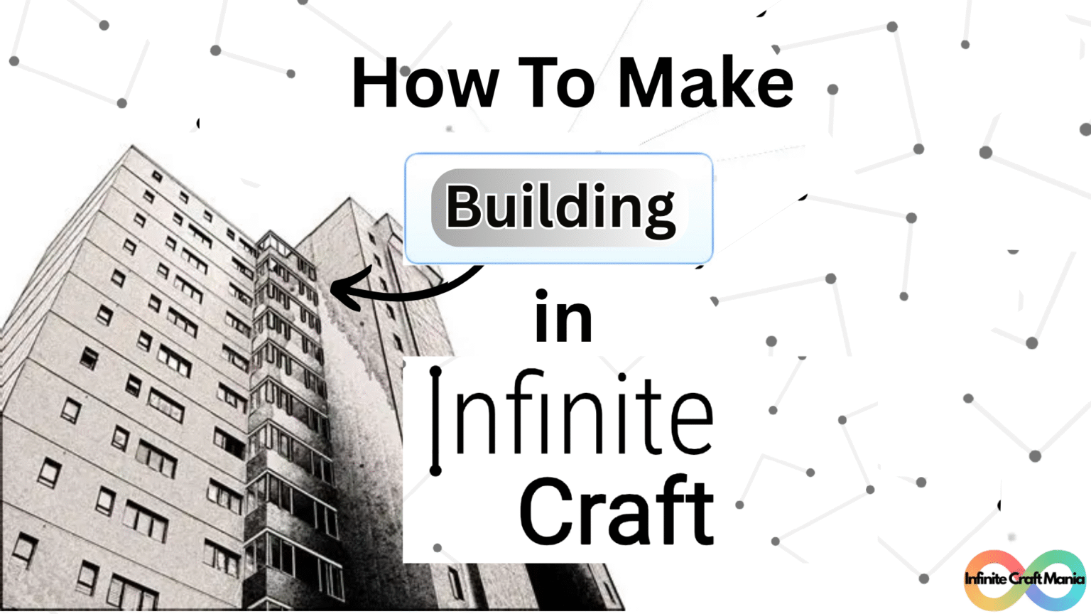 How to Create a Building in Infinite Craft