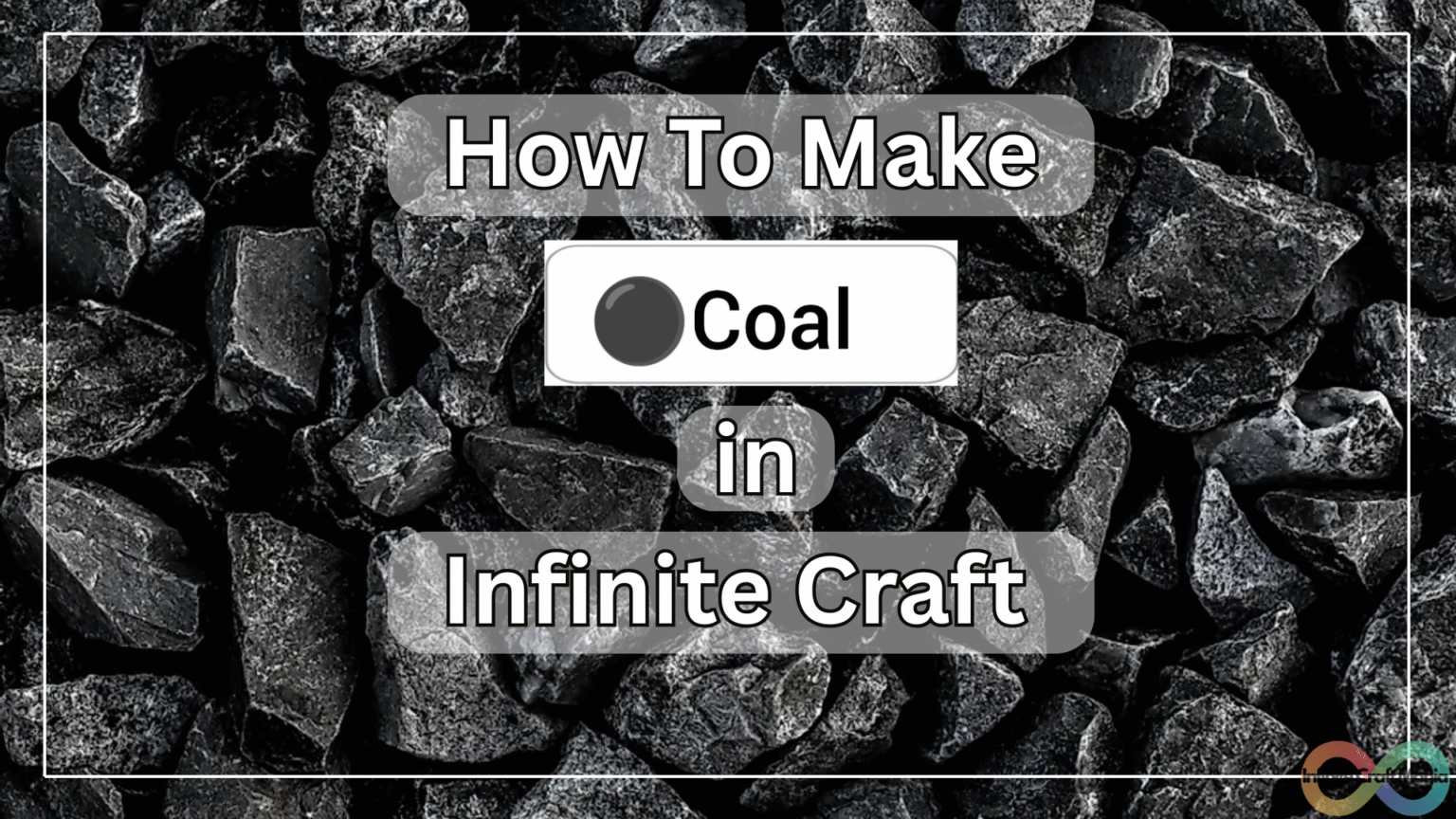 How to Make Coal in Infinite Craft