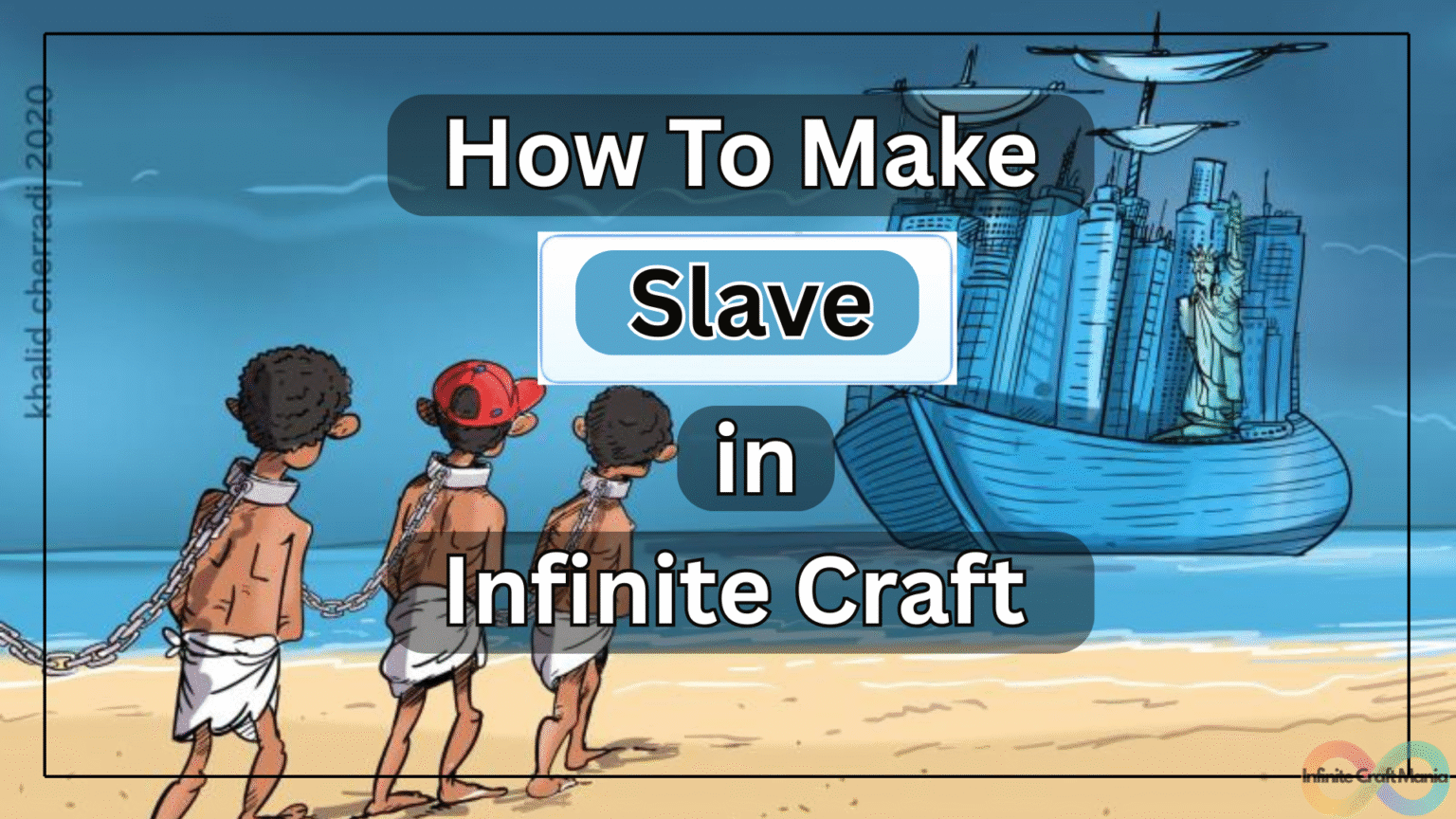 How to Make Slave in Infinite Craft